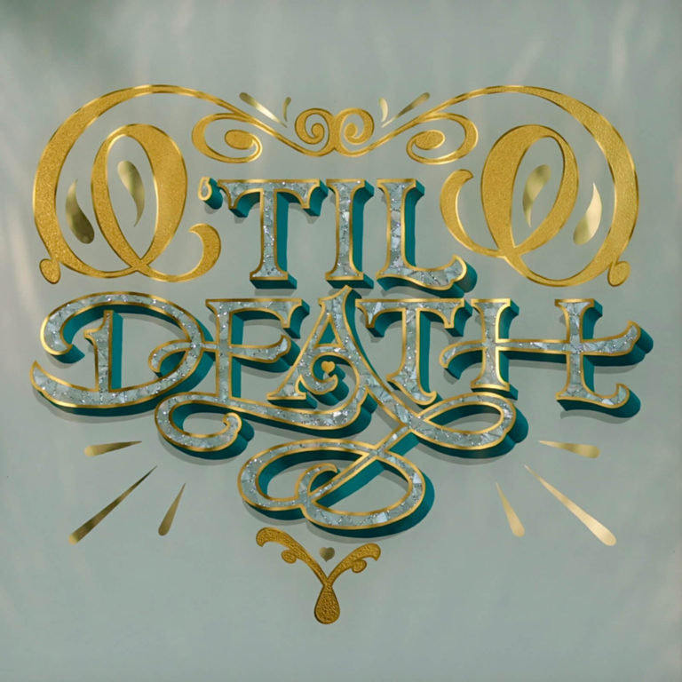 ‘Til Death – Typefolk