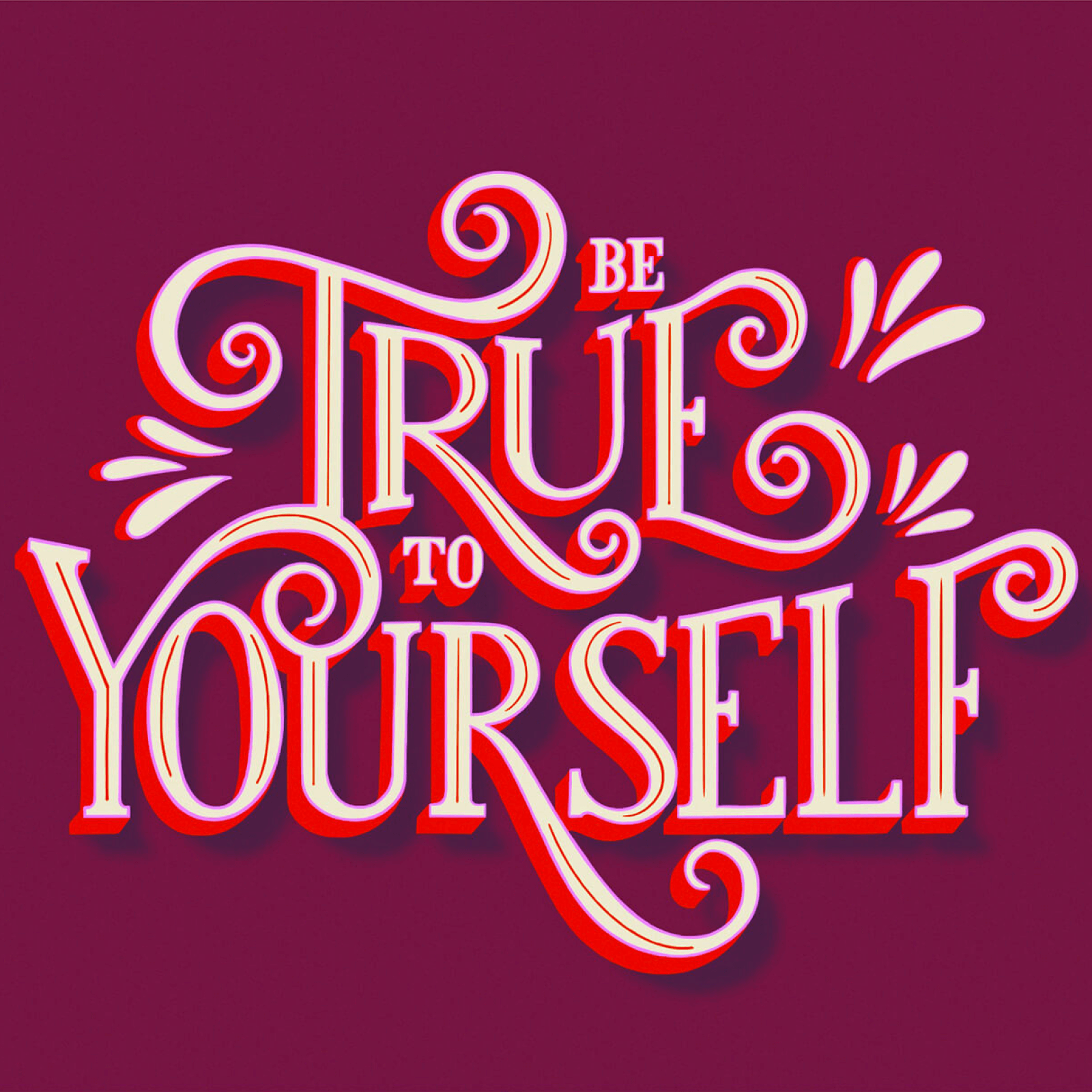 Be True To Yourself Typefolk